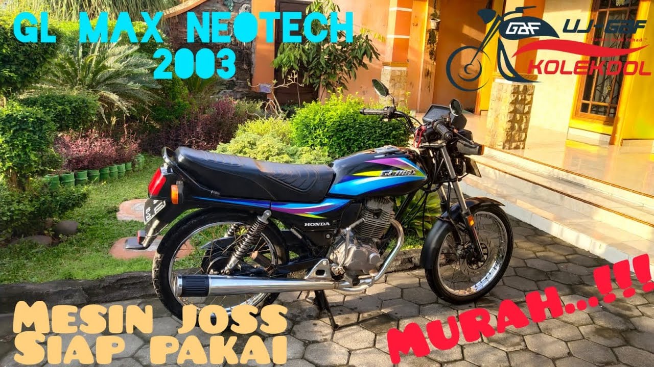 GL MAX 2003 BAGUS MURAH MESIN JOSS SIAP PAKAI, SURAT LENGKAP PAJAK ...