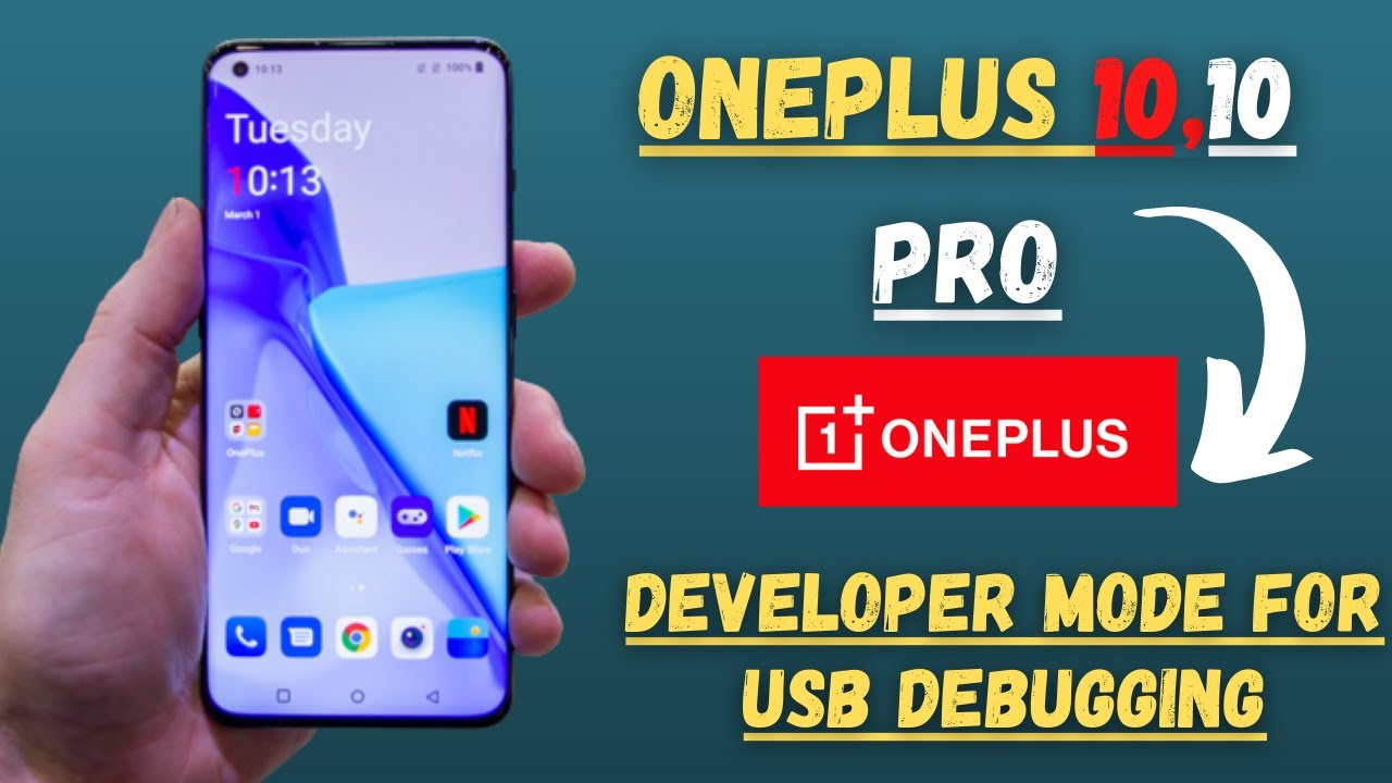 Oneplus 10 Pro Developer Mode for OEM Unlock & USB Debugging - YouTube