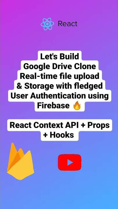 Google Drive Clone using React | Google Cloud Platform for Storage | Authentication using ...