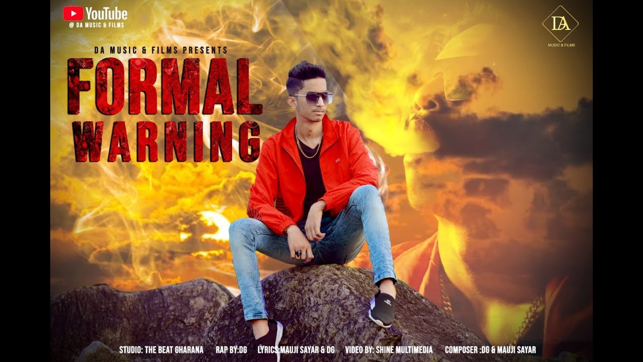 FORMAL WARNING | NEW RAP SONG 2020 | RAP BY - DG RAPSTAR | OFFICIAL ...