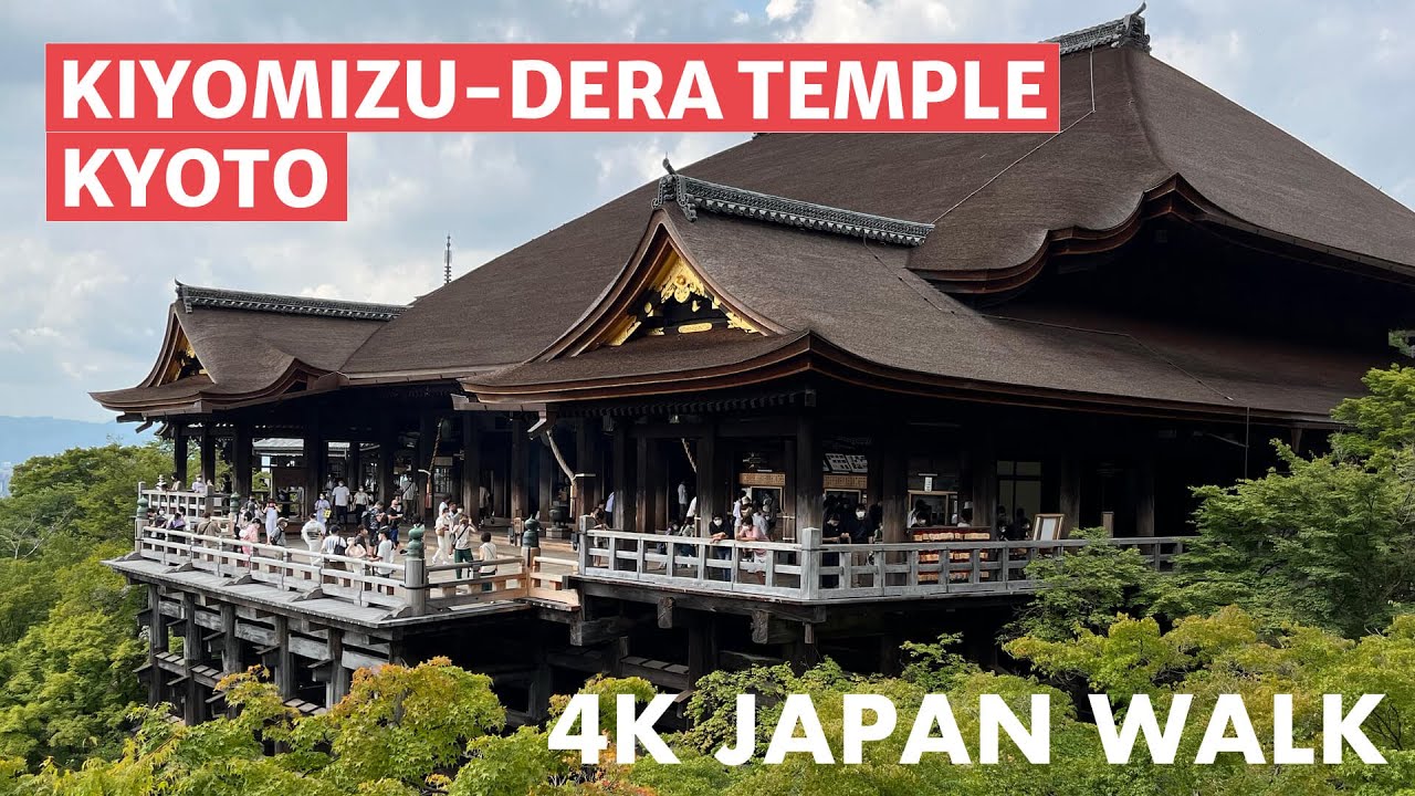 4K Japan Walk: Kiyomizu-dera Temple in Kyoto, Japan - YouTube