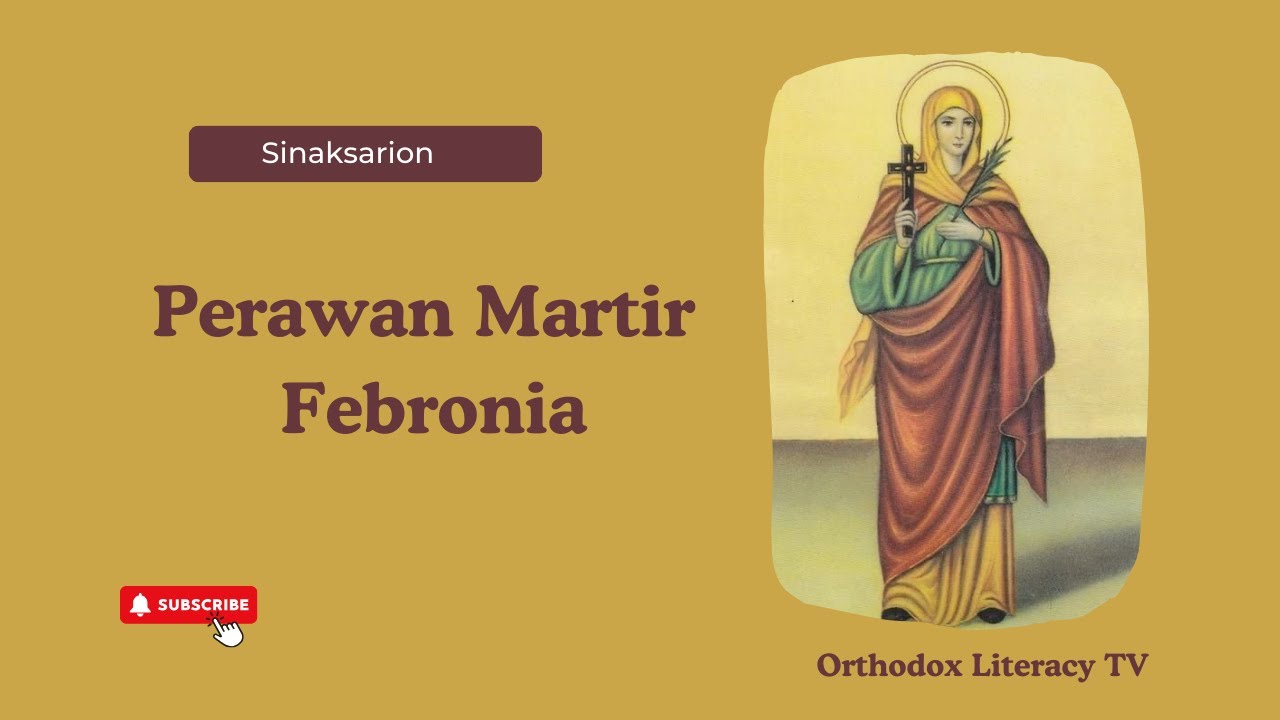 Perawan Martir Febronia - The Virgin-martyr Febronia - YouTube