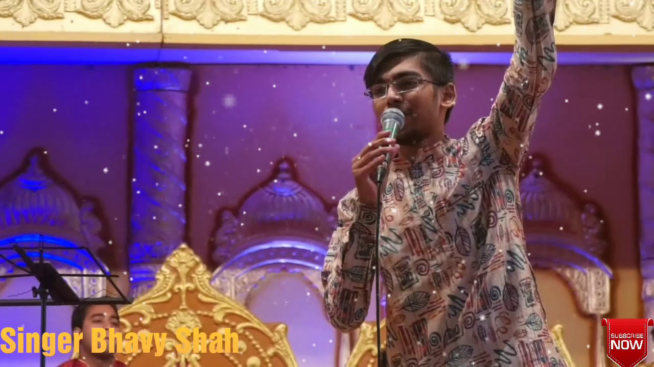Singer Bhavya Shah Ki Voice Me Latest Song Tune Khub Diya Sab Bhakto Ko ...
