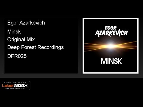 Egor Azarkevich - Minsk (Original Mix)