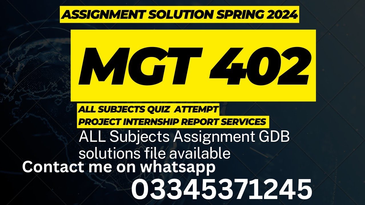 MGT402 solution Spring 2024 - YouTube