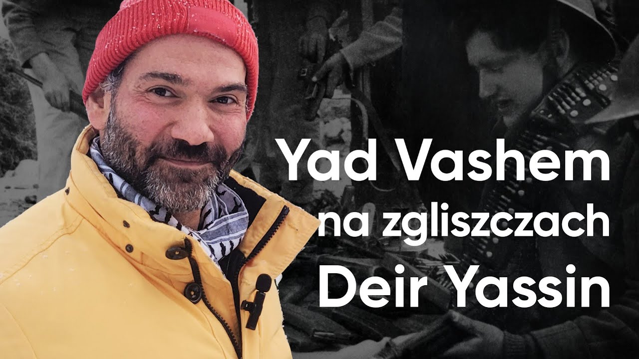 Yad Vashem na zgliszczach Deir Yassin - odc. 25 - YouTube