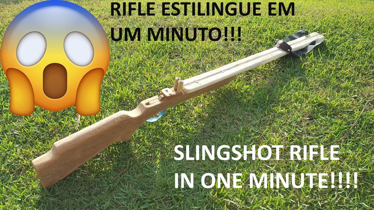 Rifle Estilingue em 1 minuto (Slingshot Rifle in one minute) - YouTube