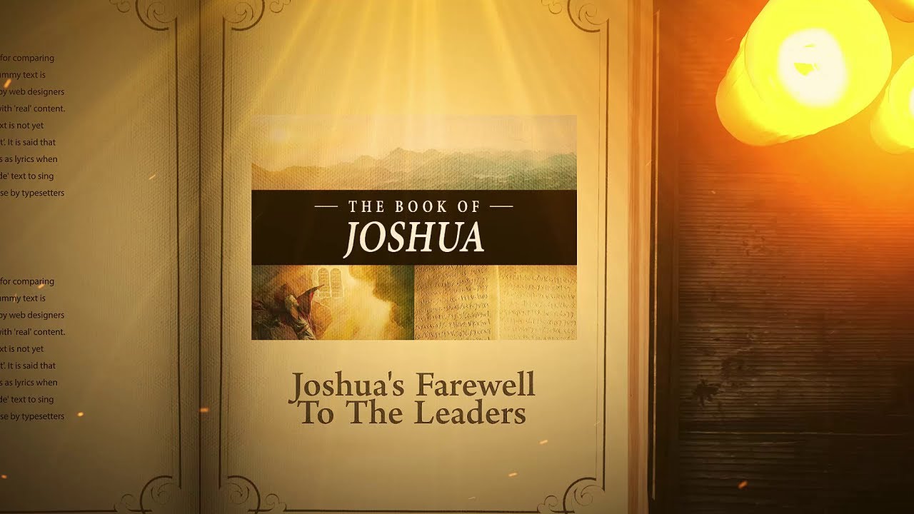 Joshua 23: Joshua's Farewell To The Leaders | Bible Stories - YouTube