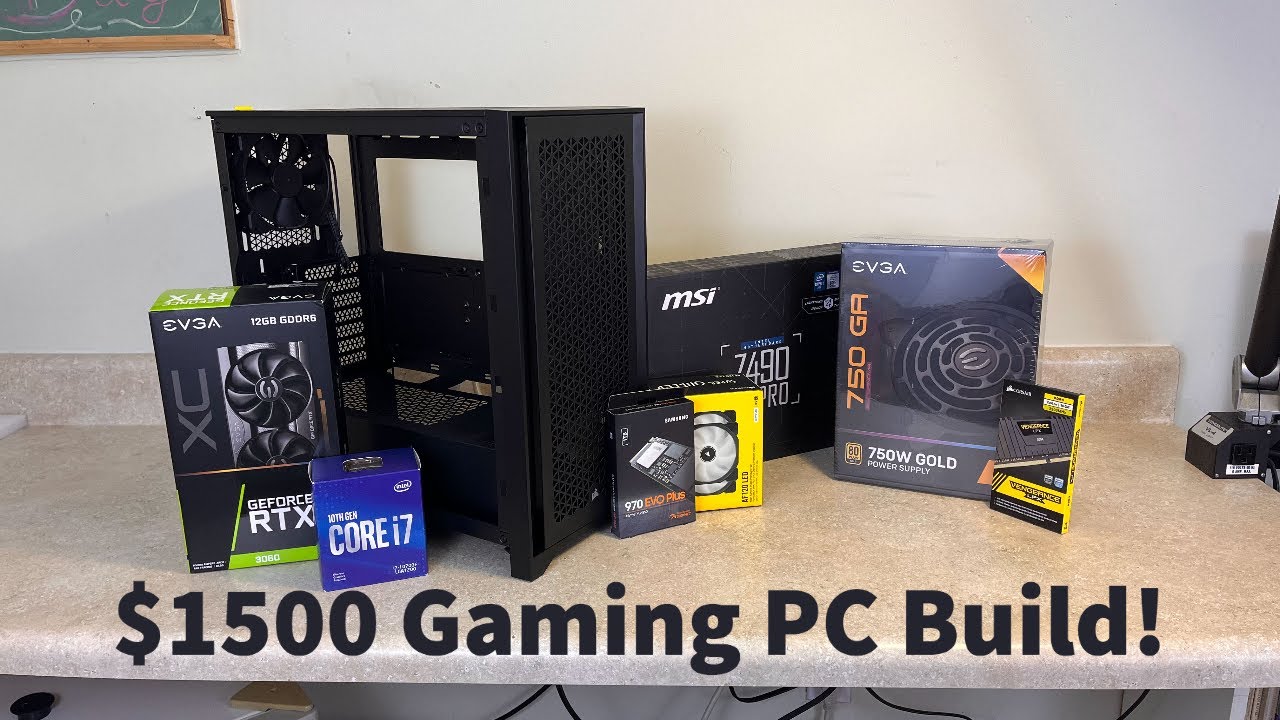 $1500 Gaming PC Build! Intel Core i7 10th Gen and EVGA 3060! - YouTube