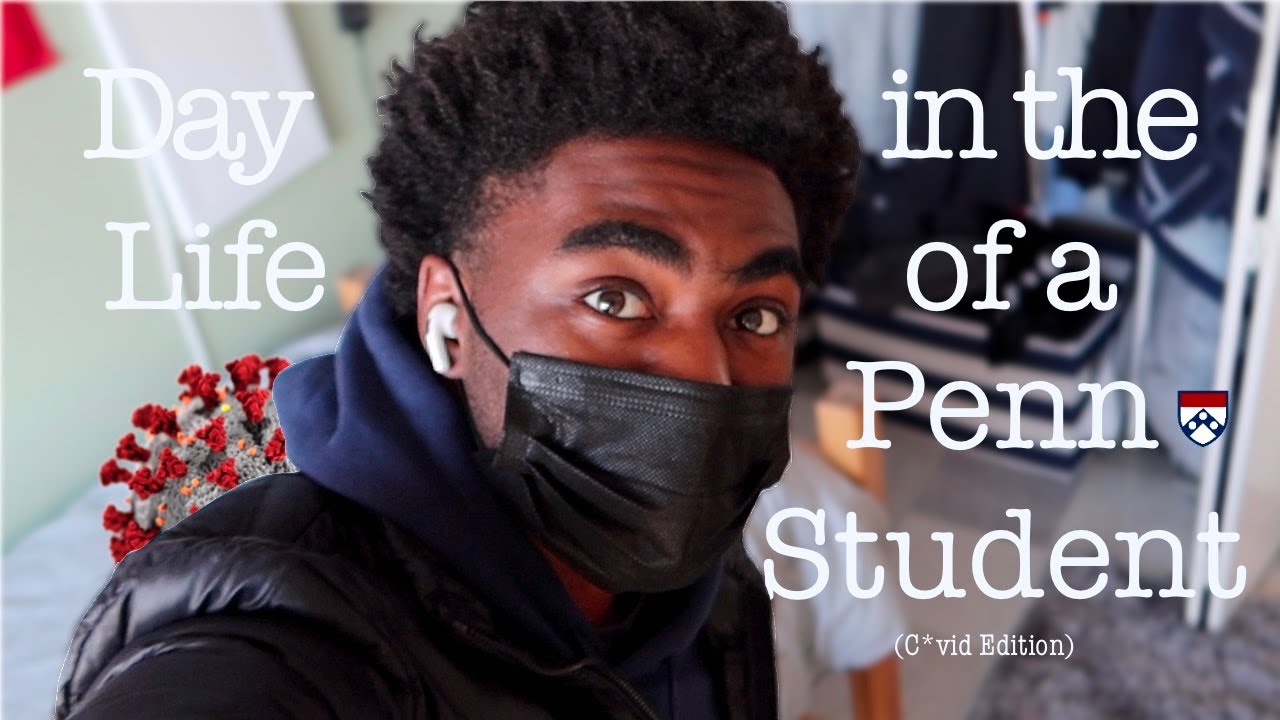 A Day In the Life of a Penn Student (C0Vid Edition) - YouTube