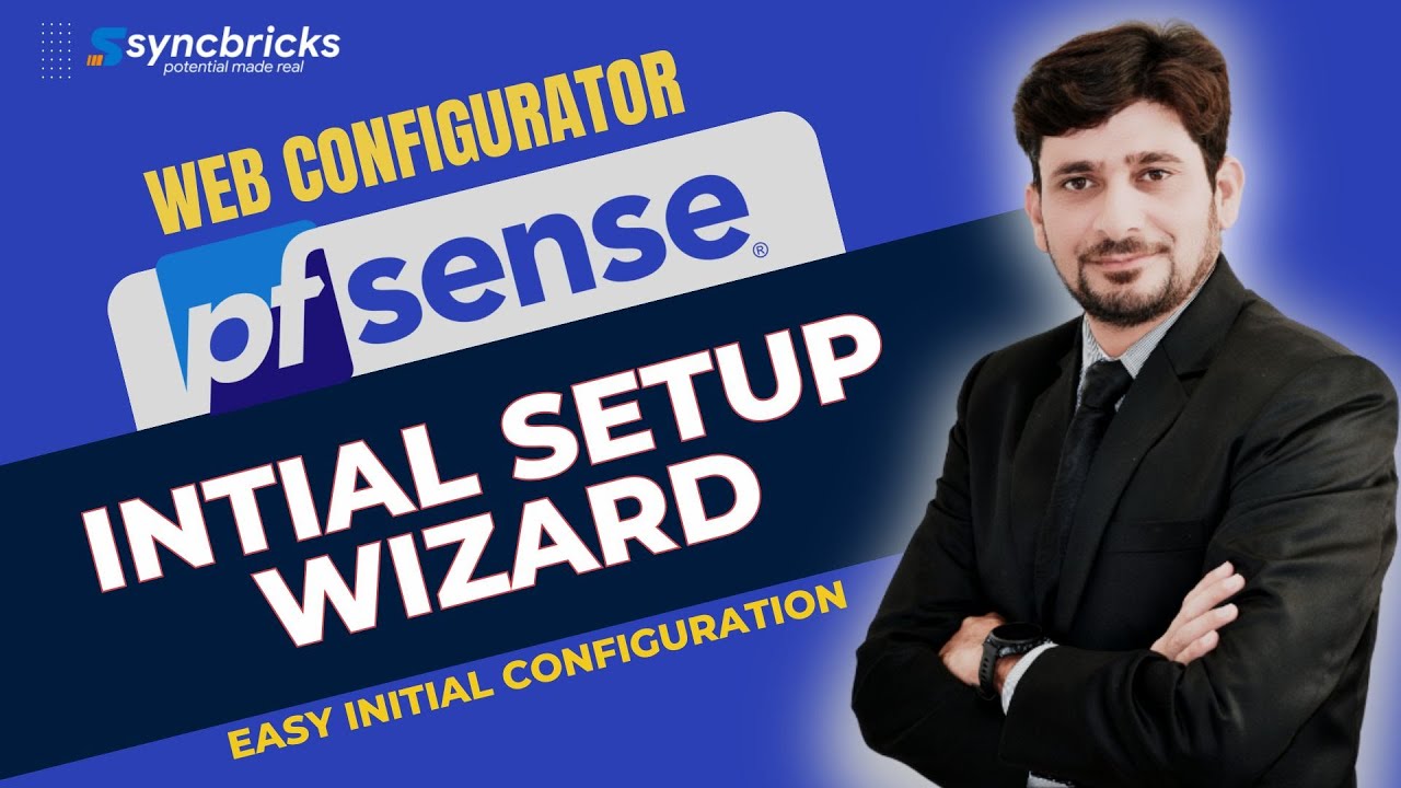 pfSense Initial Setup Wizard: Complete Guide for Physical Appliances - YouTube