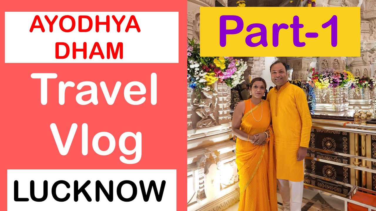 Travel vlog |Ayodhya darshan | Ram mandir kaise jaye - YouTube
