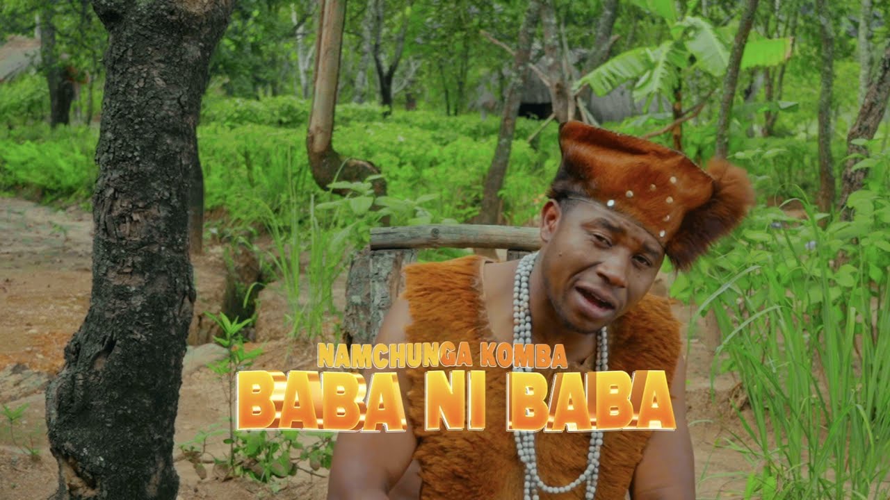 Baba ni baba(wawili wawili) - Namchunga Komba (Official video) - YouTube
