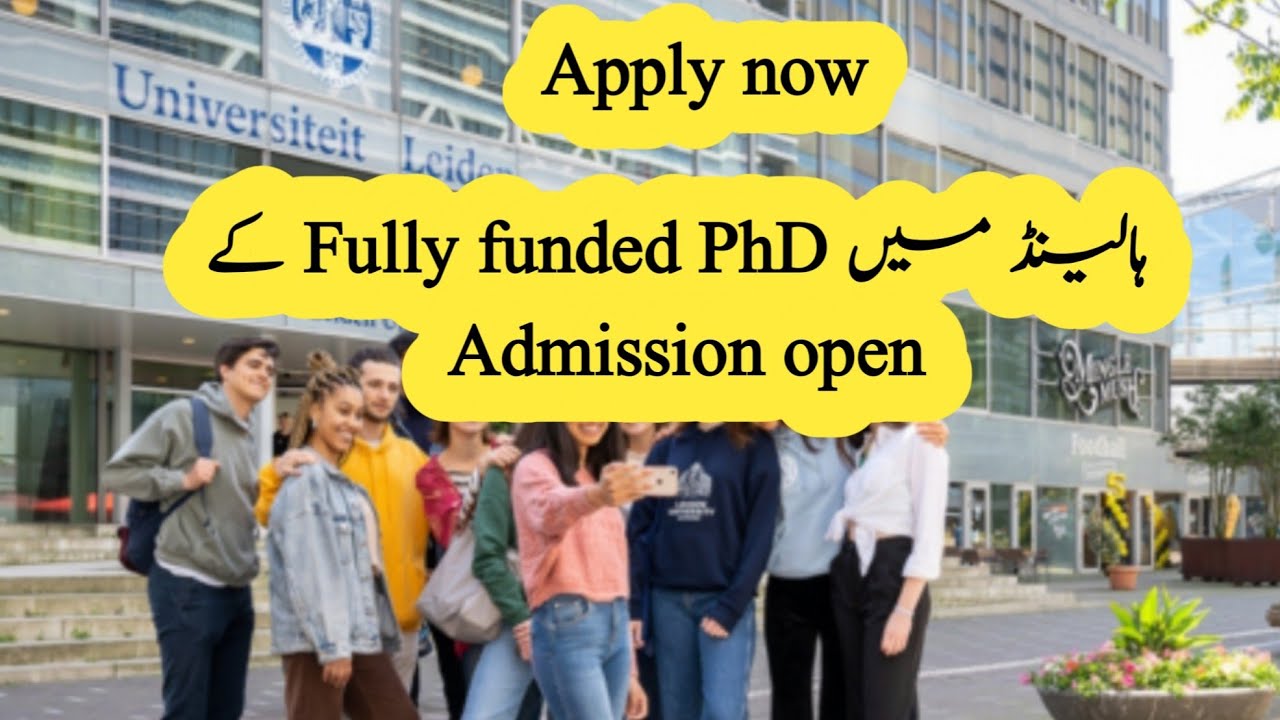 Leiden University Admission Open /Urgent Apply For Fully Funded Program ...