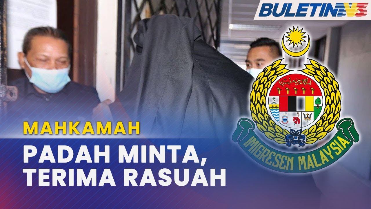 RASUAH | Bekas Pengarah Imigresen Perak, Ketua Unit Pendakwaan Dihukum Penjara - YouTube