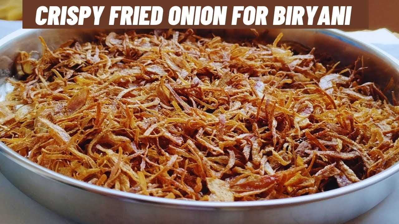 How to Perfectly Fry Onions For Biryani| Brown Onion Recipe| Birista ...