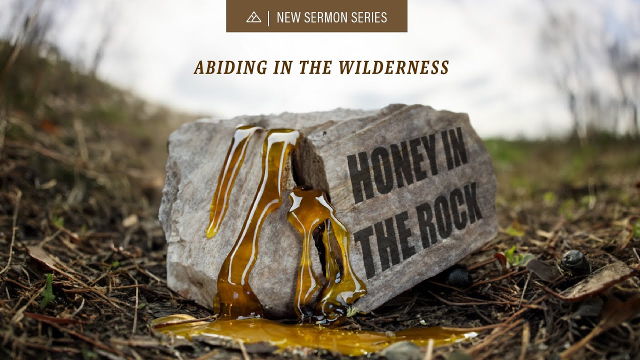 Honey in the Rock - Part 5 | Pastor Ken Birks - YouTube