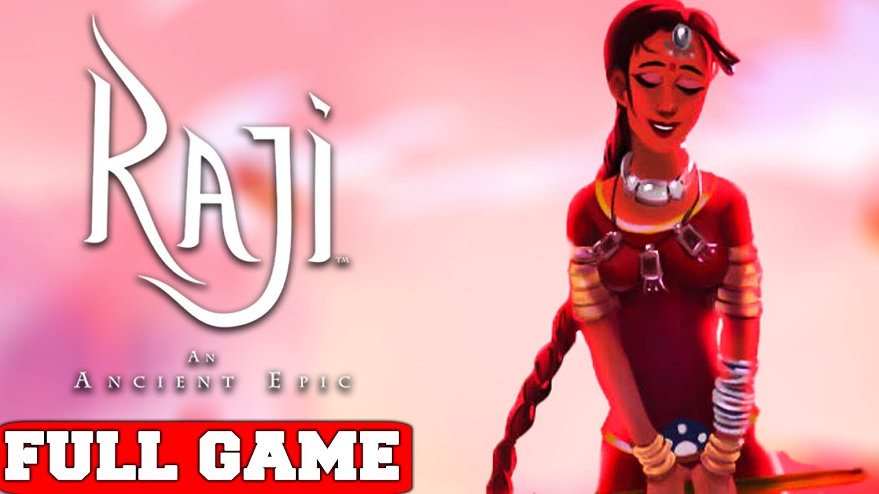 Raji: An Ancient Epic Enhanced Edition Full Game Gameplay Walkthrough ...