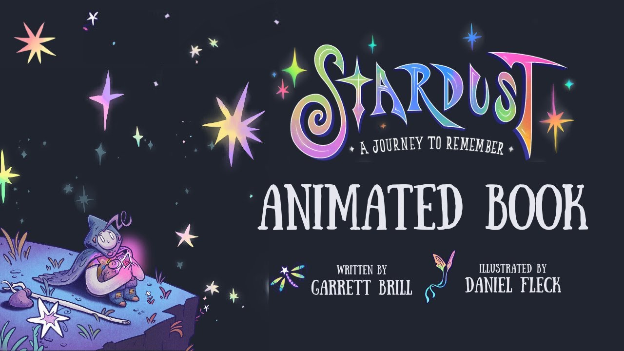 Stardust: A Journey to Remember | Animated Book | Read aloud - YouTube