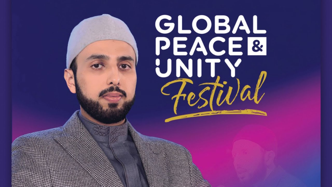 THE 7TH GLOBAL PEACE AND UNITY FESTIVAL 2024 // Shaykh Hammad Qadri ...