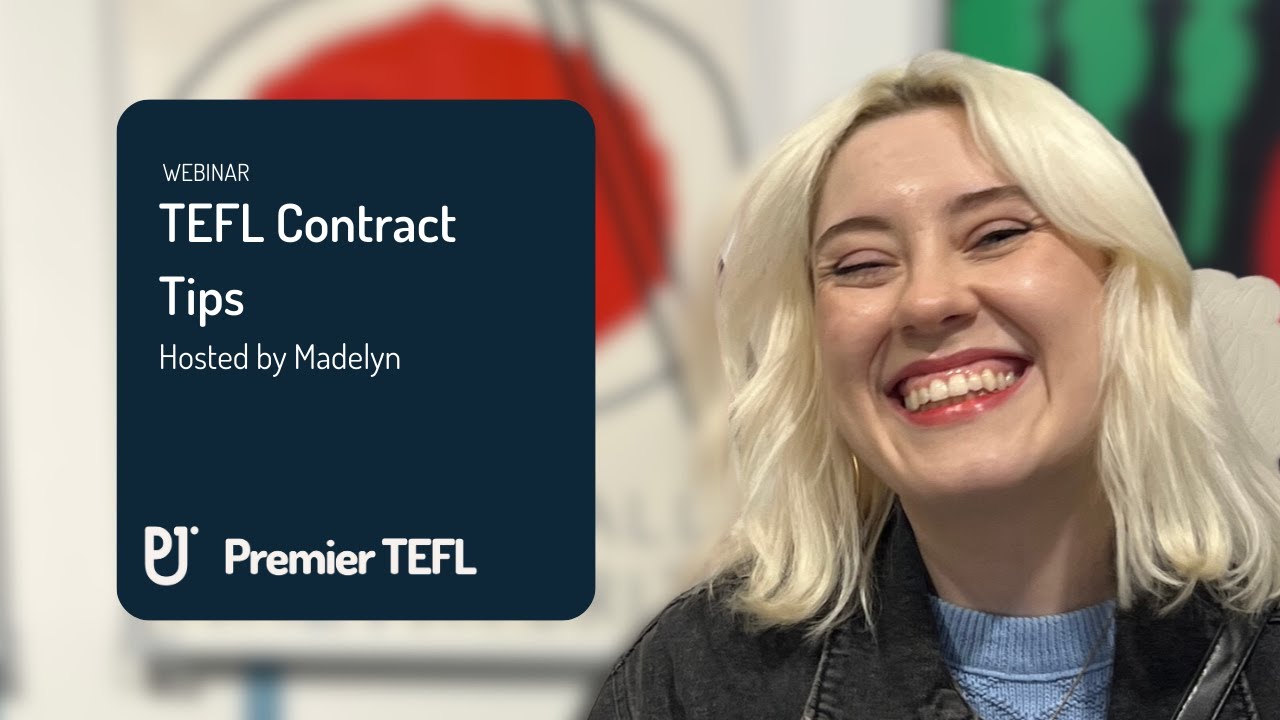 TEFL Contract Tips Webinar hosted by Madelyn | Premier TEFL - YouTube