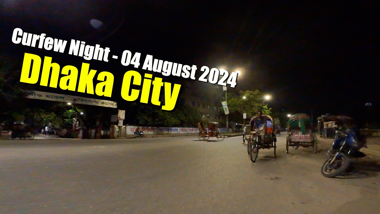 Dhaka Army's Curfew Night walking Scene on 04 August 2024 - YouTube
