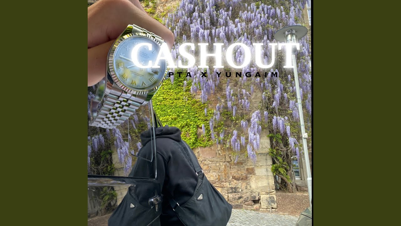 Cashout - YouTube