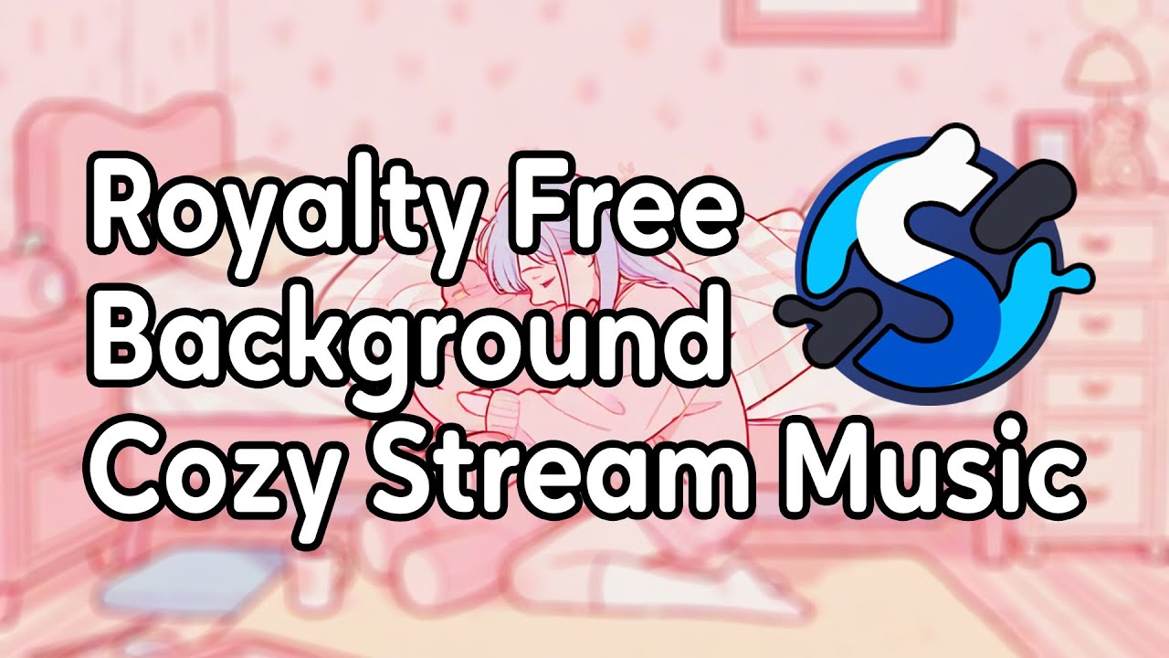 Cozy Stream Music 04 - Royalty-Free Background for Streams and Videos ...