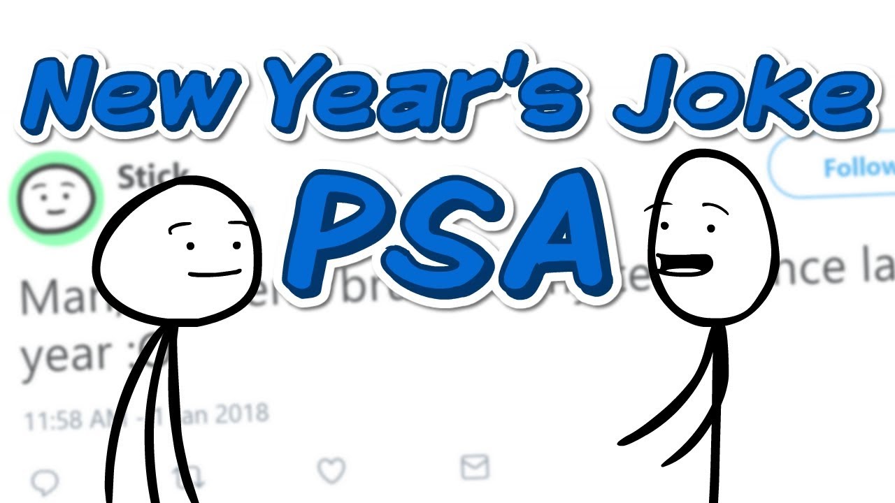 New Year's Joke PSA - YouTube
