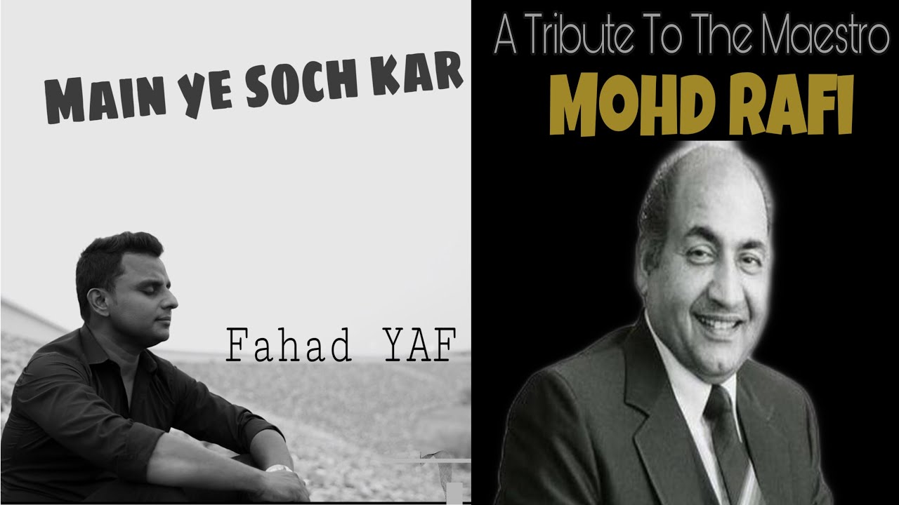 Main Ye Soch Kar Uske Dar Se Utha Tha | Soulful | Mohammad Rafi Sad ...