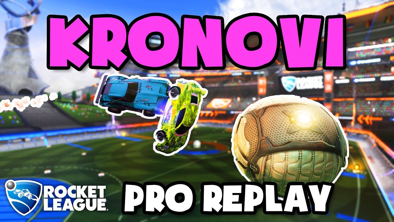 Kronovi Pro Ranked 3v3 #110 - Rocket League Replays - YouTube
