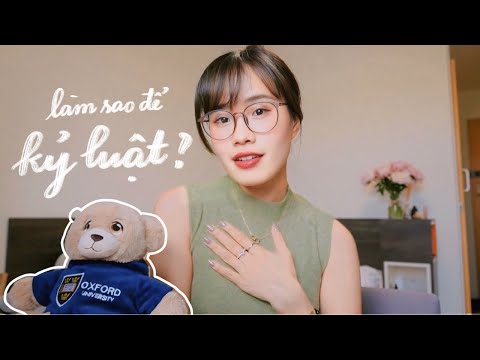 Làm sao để ngừng lười biếng và kỷ luật hơn?
