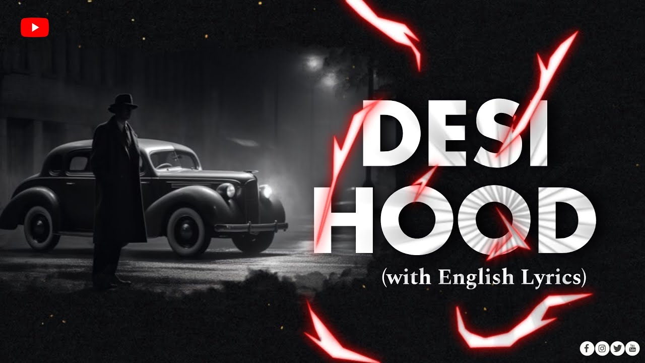Desi Hood – Krish Rao ( English Lyrics Video) | Gully Gang Records ...