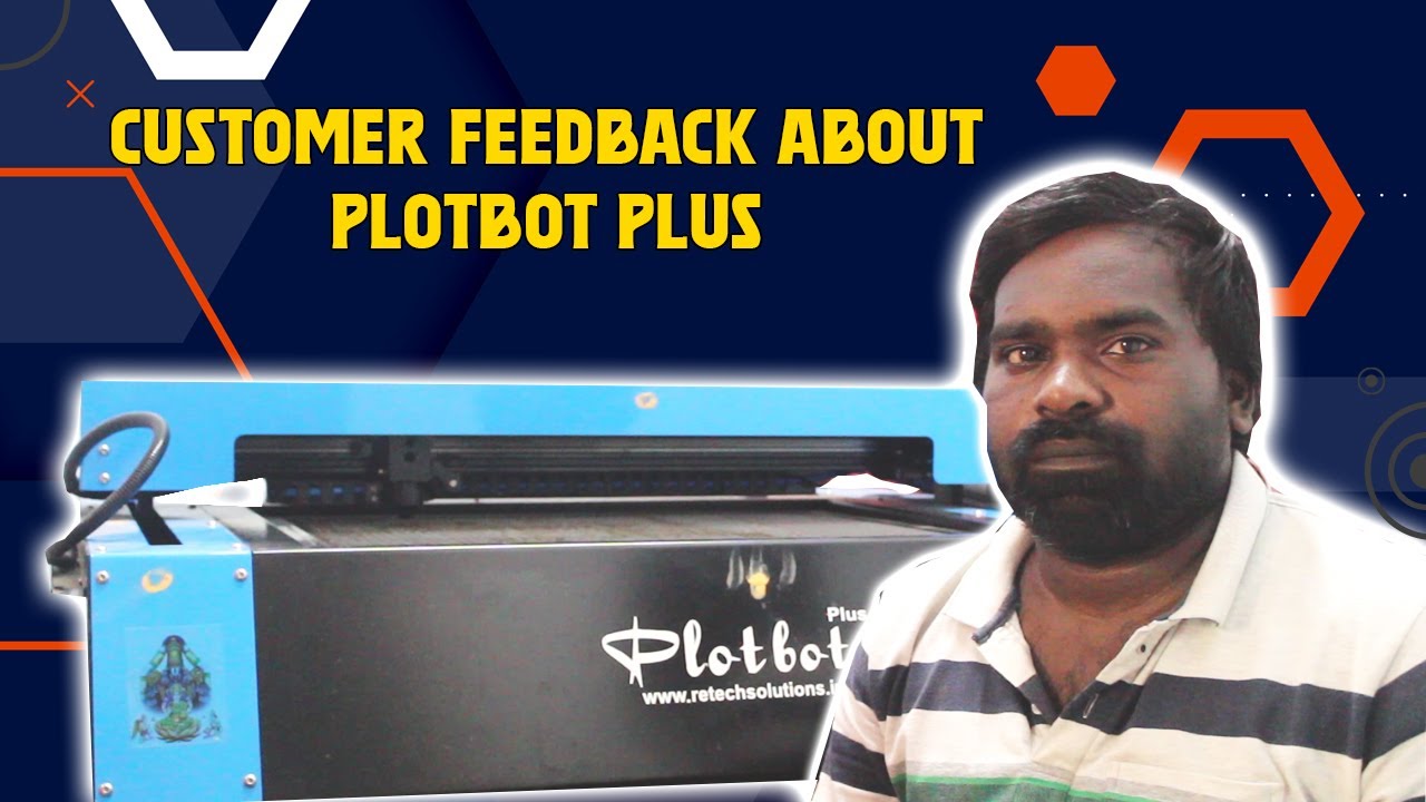 Customer Feedback | Plotbot Co2 Laser Machine | Sundar,Kazgugumalai #retechlasers #plotbot - YouTube