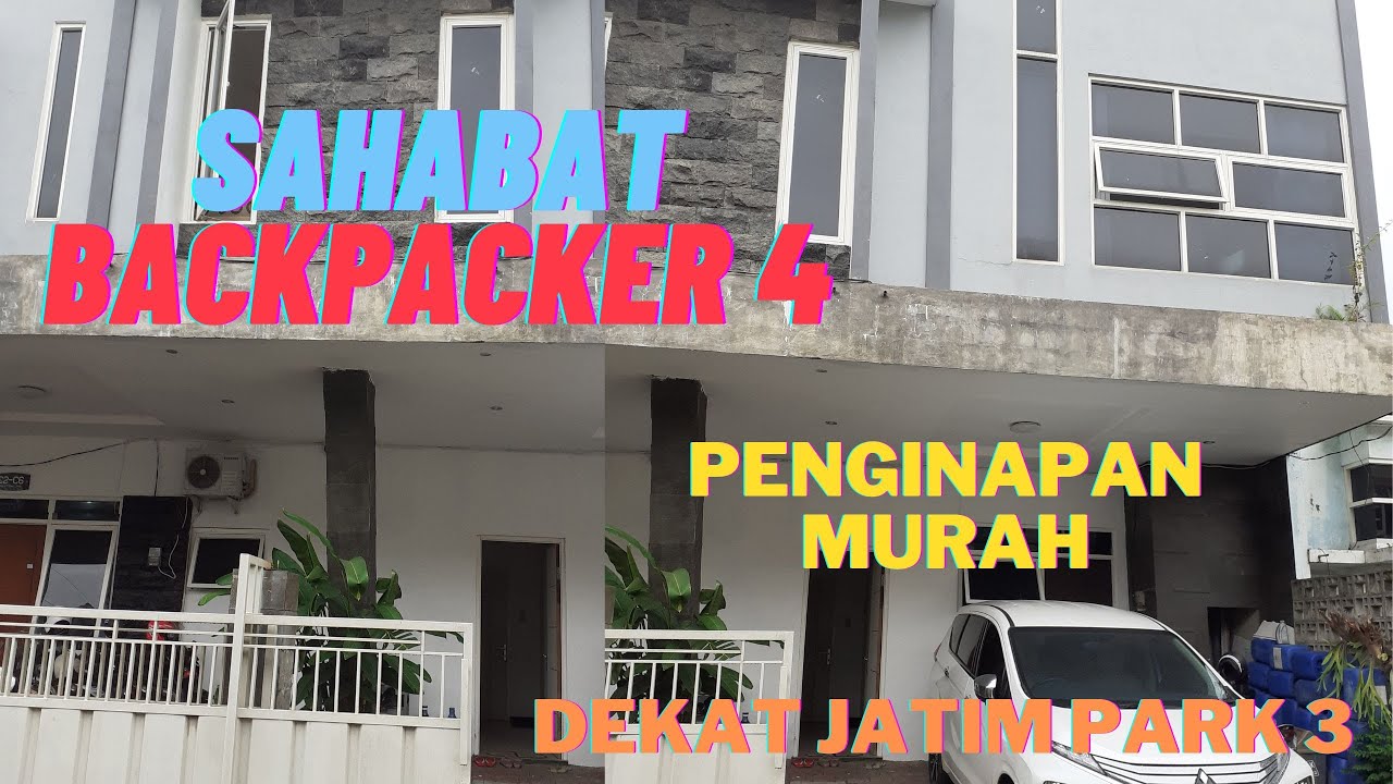 Sahabat BACKPACKER 4 Penginapan dekat Jatim Park 3 Harga 100Ribuan Aja ...
