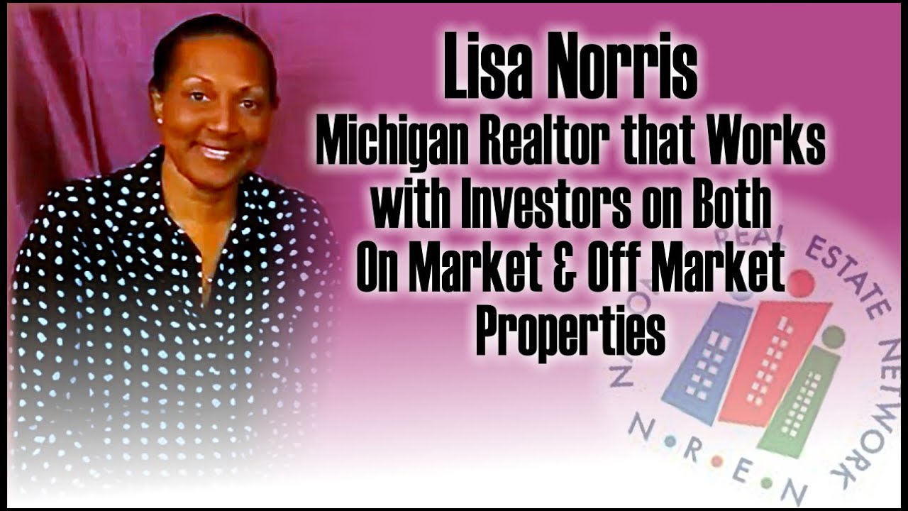 Lisa Norris Michigan Realtor that Works with Investors on Both On ...
