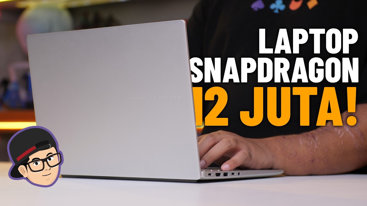 Laptop Snapdragon X ini CUMAN 12 Juta!! | Review ASUS Vivobook S14 | Lazy Tech - YouTube
