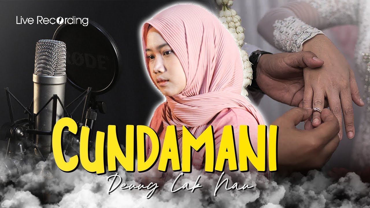 CUNDAMANI - DENNY CAK NAN (LIVE COVER ACOUSTIC ICHA) - YouTube