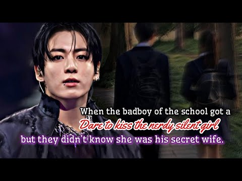 When the badboy of the school got a dare to kiss the nerdy silent girl but they didn't know she-