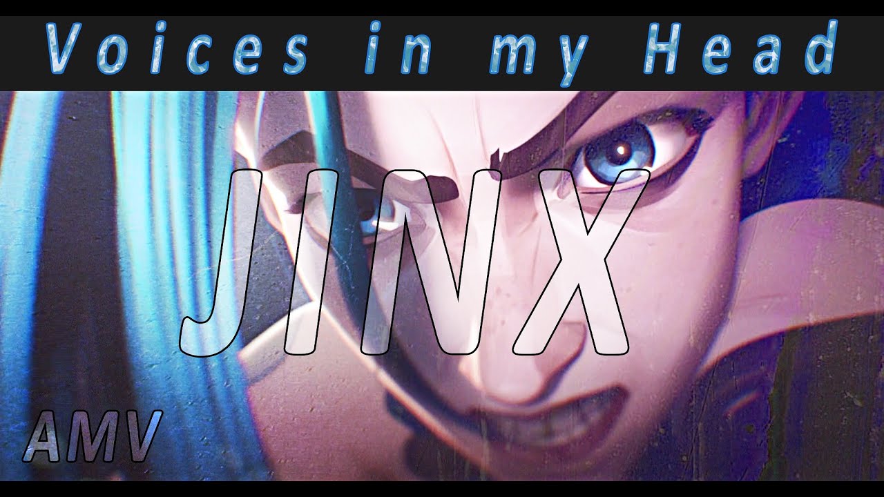 Jinx: Voices in my Head - An Arcane AMV - 4k - YouTube