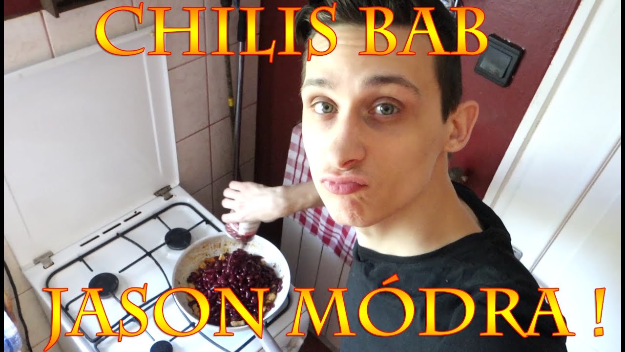 CHILIS BAB JASON MÓDRA ! - YouTube