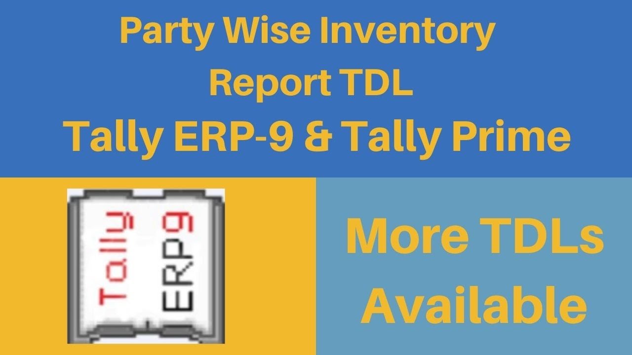 (Tally-Expert) Party Wise Inventory Report TDL - YouTube