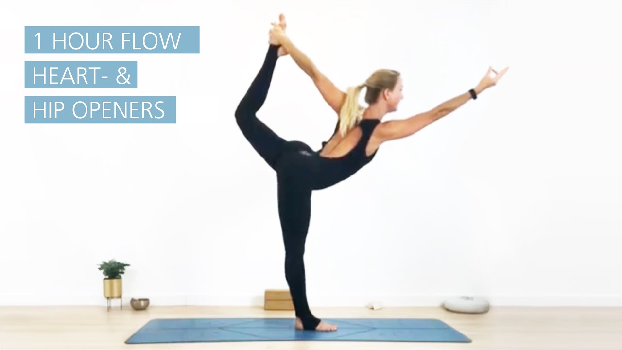 1 hour flow - Heart & Hip Openers - YouTube