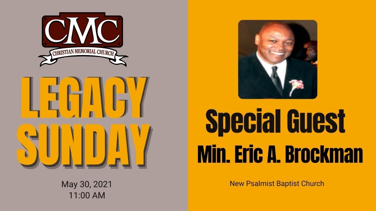 Legacy Sunday: Special Guest, Min. Eric A. Brockman - YouTube