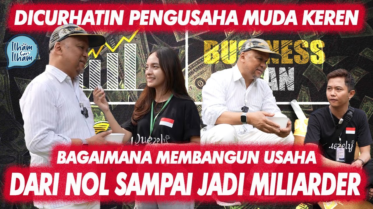 DARI NOL SAMPAI JADI MILIARDER | Ilham Cari Ilham ft. Quezely - YouTube