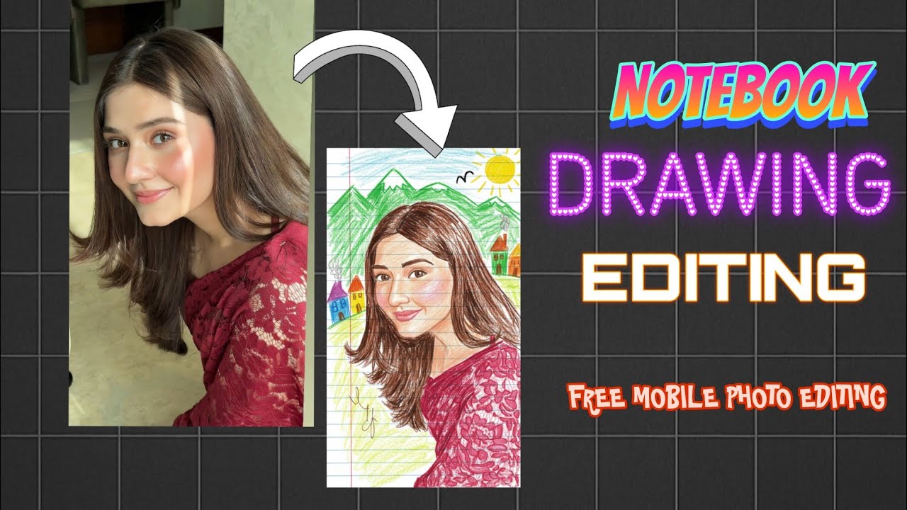 Free notebook drawing photo editing | mobile photo editing | new ...