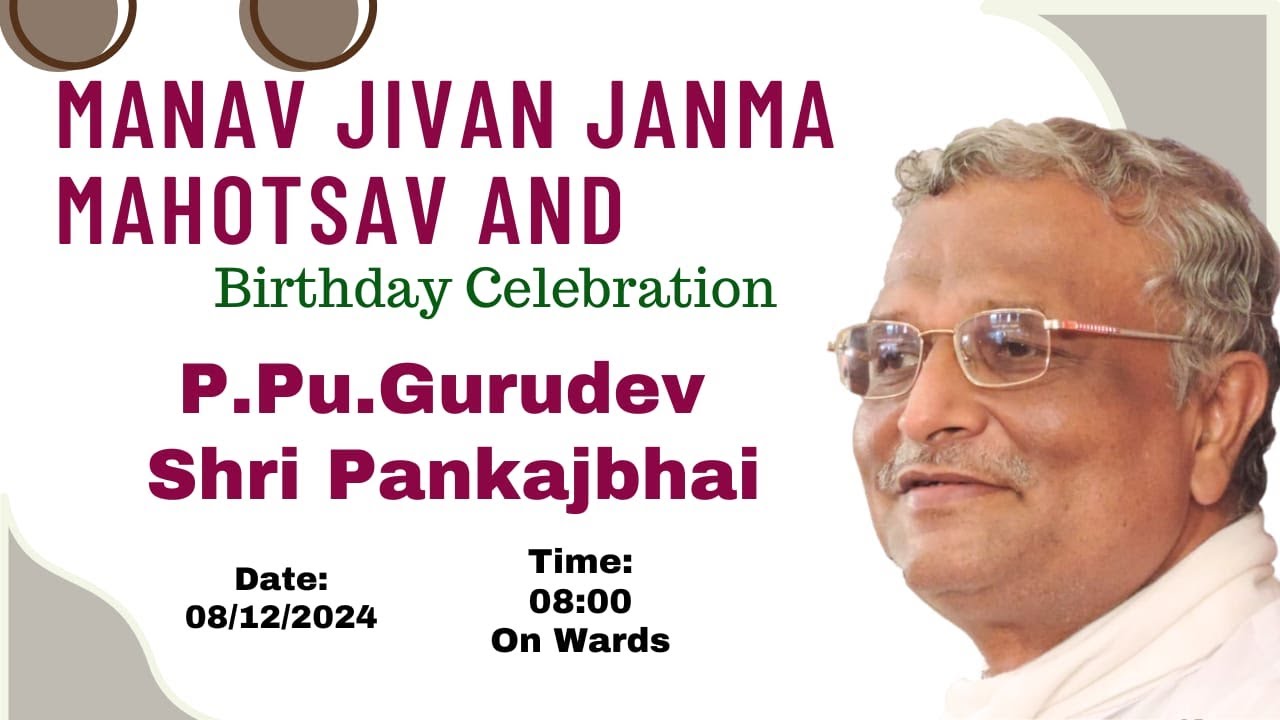 MANAV JIVAN JANM MAHOTSAV & BIRTHDAY Celebration | Live 2024 - YouTube
