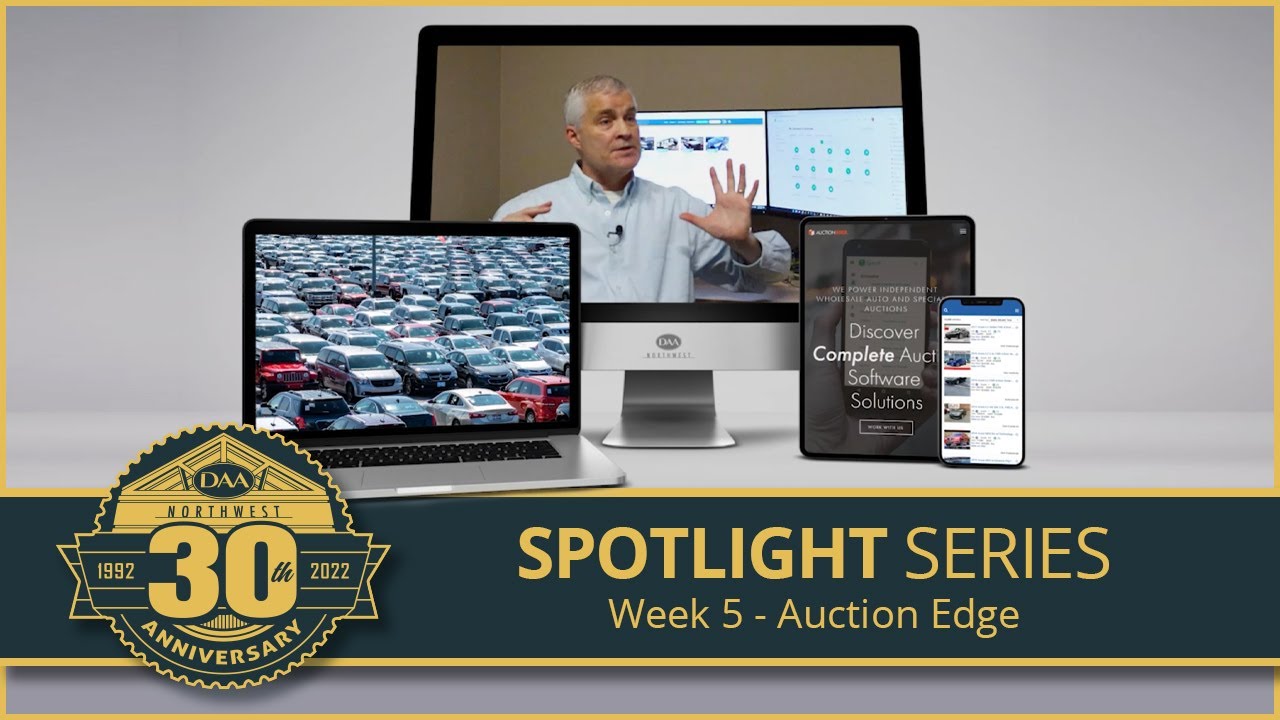 30th Anniversary Spotlight Series: Auction Edge - YouTube
