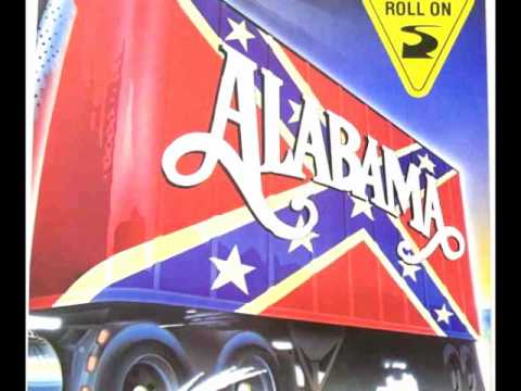 Alabama - Roll On (Eighteen Wheeler) - YouTube