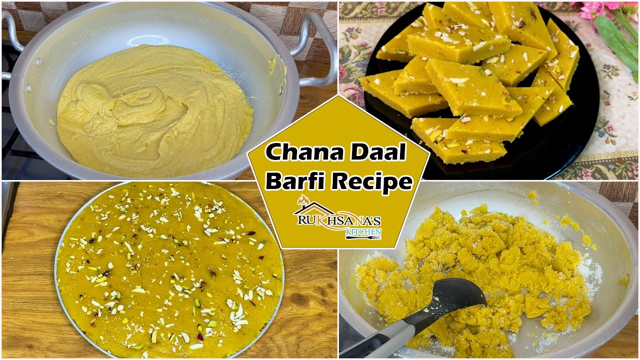 How To Make Chana Daal Barfi: A Sweet Recipe From Rukhsana's Kitchen ...